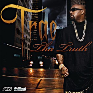 Trae – Tha Truth (Album Cover) | HipHop-N-More