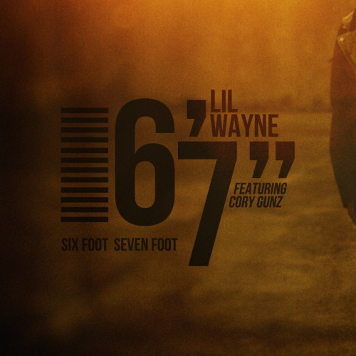 Lil Wayne – '6 Foot 7 Foot' (Feat. Cory Gunz) (No Tags/Dirty) | HipHop ...