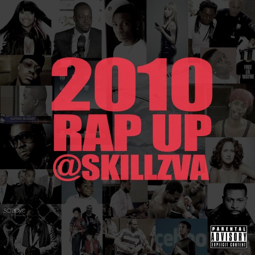 Skillz – '2010 Rap Up' | HipHop-N-More