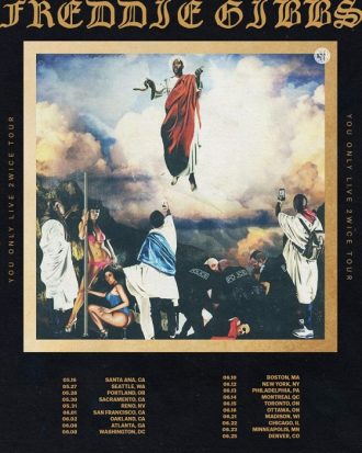 Freddie Gibbs Announces The 'You Only Live 2wice Tour' | HipHop-N-More