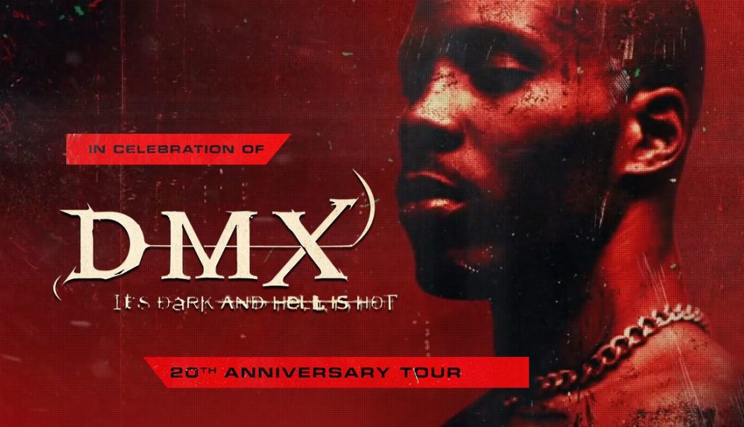DMX Announces 'It's Dark And Hell Is Hot' 20 Year Anniversary Tour ...