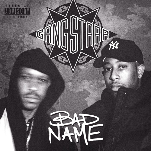 Gang Starr Release New Single Bad Name Reveal Album Title Release Gang Starr Release New Single Bad Name Reveal Album Title Release